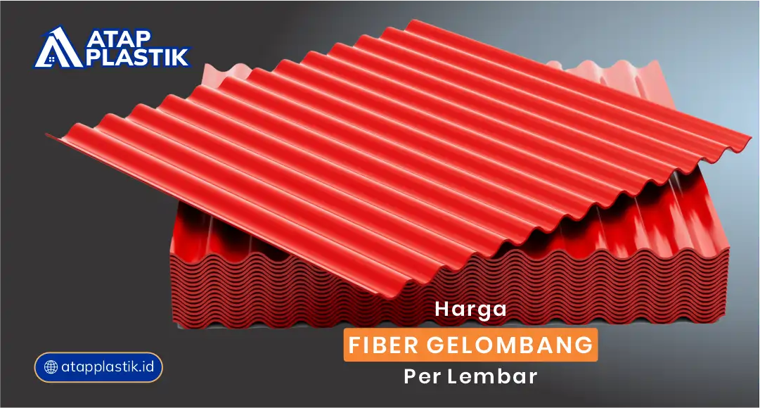 Harga Fiber Gelombang Per Lembar - Atap Plastik
